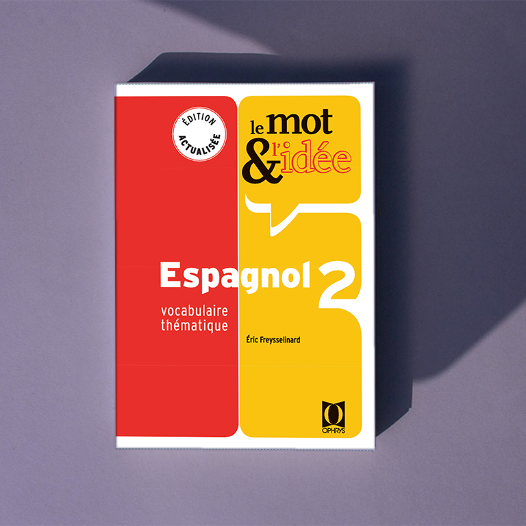 Le mot et l'idée | Éditions Ophrys